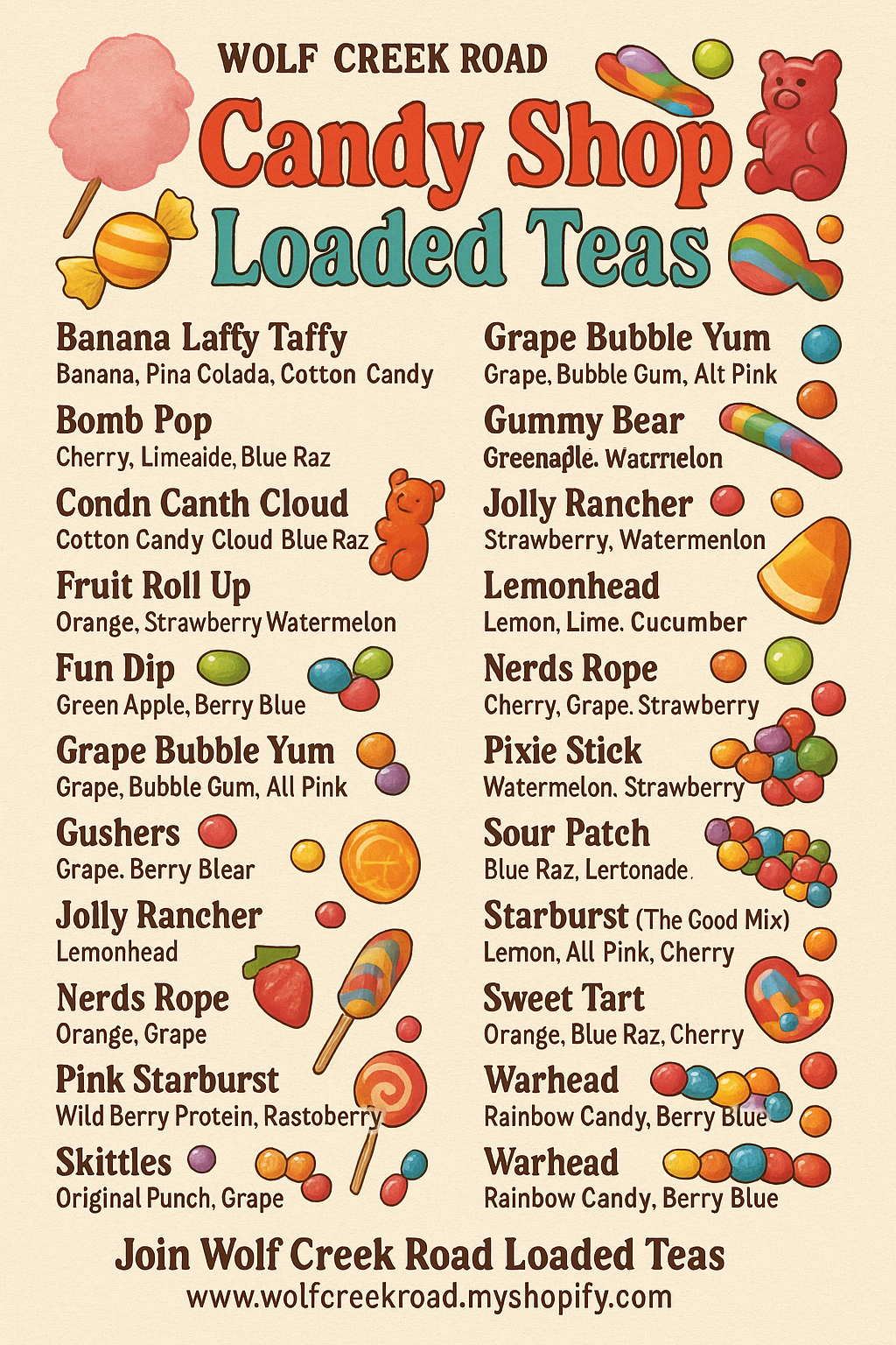 The Candy Shop Loaded Tea Menu – Wolf Creek Road