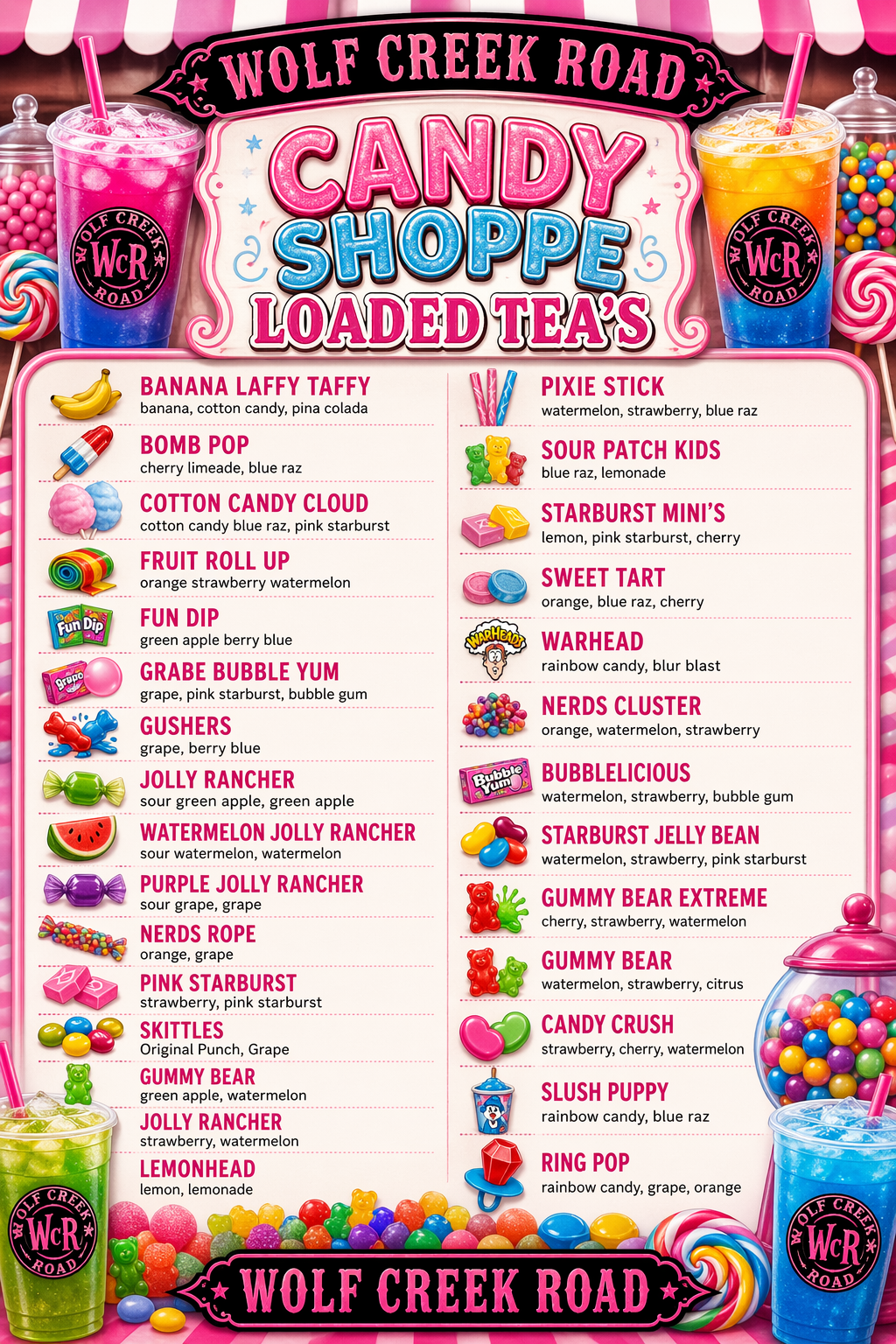 The Candy Shop Loaded Tea Menu – Wolf Creek Road